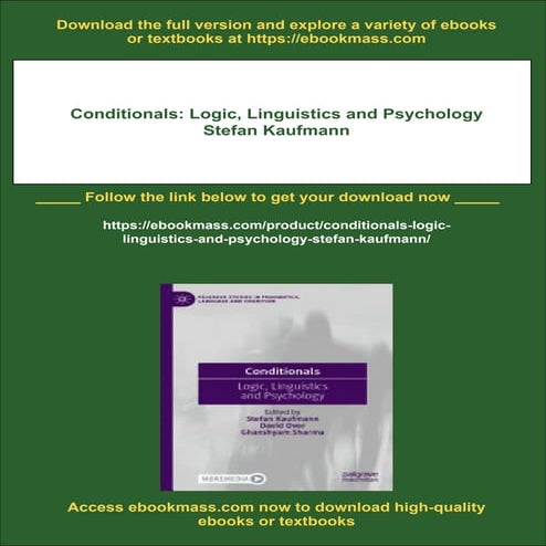 Conditionals: Logic, Linguistics and Psychology Stefan Kaufmann | PDF