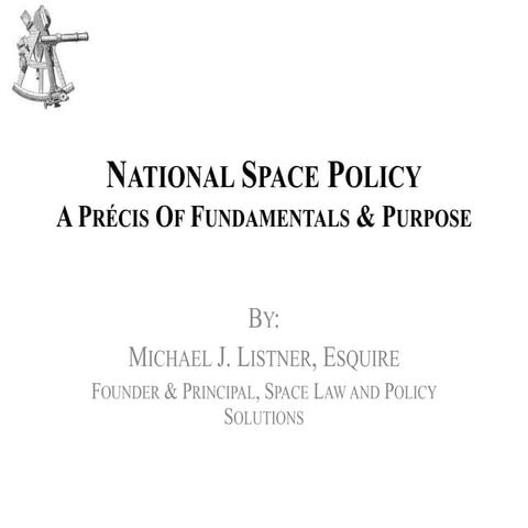 National Space Policy (Space Show June 14th) | PPTX