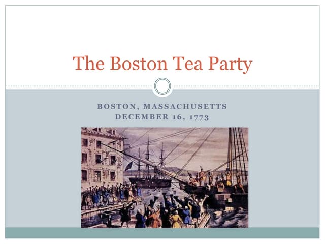 Boston tea party | PPTX