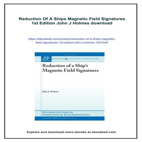 Reduction Of A Ships Magnetic Field Signatures 1st Edition John J ...