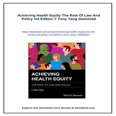 Achieving Health Equity The Role Of Law And Policy 1st Edition Y Tony ...