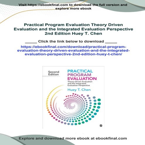 Practical Program Evaluation Theory Driven Evaluation and the Integrated Evaluation Perspective ...