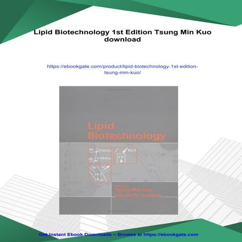 Lipid Biotechnology 1st Edition Tsung Min Kuo | PDF