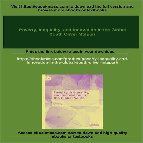 Poverty, Inequality, and Innovation in the Global South Oliver Mtapuri | PDF