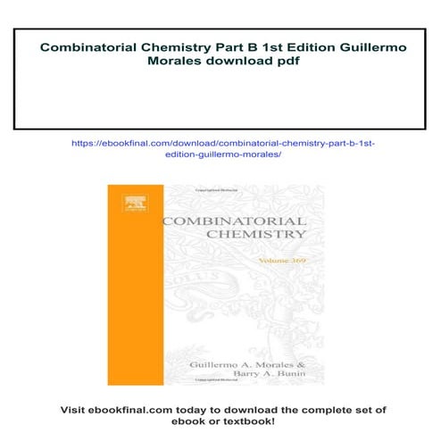 Combinatorial Chemistry Part B 1st Edition Guillermo Morales | PDF