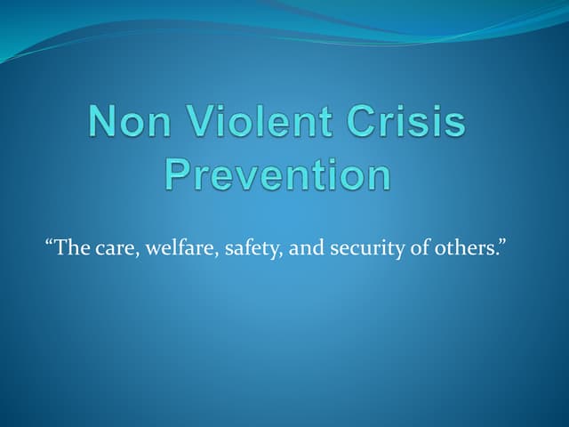 Nonviolent crisis intervention training program | PPTX