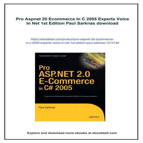 Pro Aspnet 20 Ecommerce In C 2005 Experts Voice In Net 1st Edition Paul Sarknas | PDF