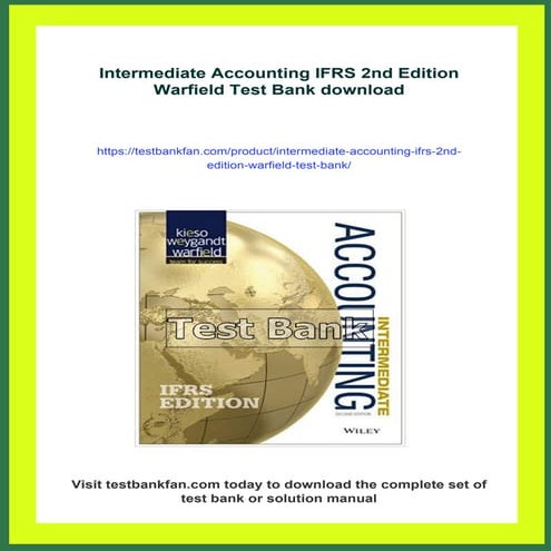 Intermediate Accounting IFRS 2nd Edition Warfield Test Bank | PDF