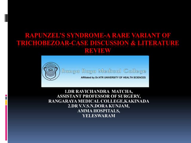 E Poster Power Point Slides For Rapunzels Syndrome Pptx Digestive