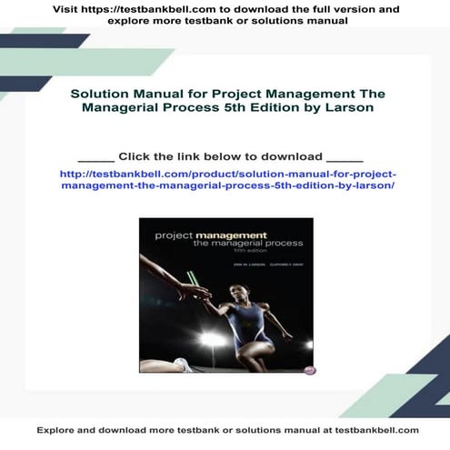 Solution Manual for Project Management The Managerial Process 5th Edition by Larson | PDF