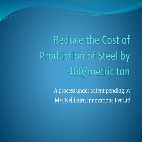 Cost Reduction in steel making | PPTX