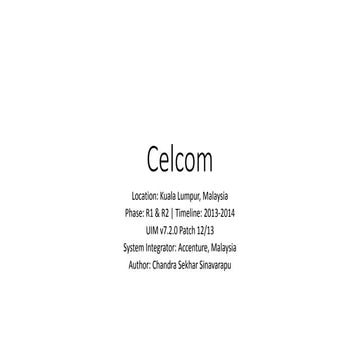Celcom - Malaysia R2 Implementation - White paper | PPTX