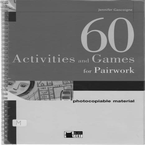 60 activities and games for pair work .pdf | Mental Health | Diseases ...