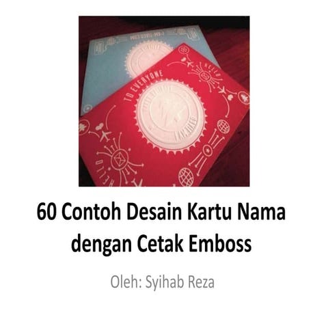 60 contoh desain kartu nama dengan cetak emboss | PPTX | Arts and ...