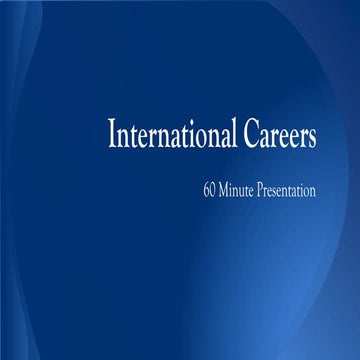 60min International Career Presentation | PPTX