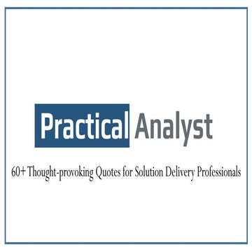 60+ thought provoking quotes for solution delivery professionals | PDF