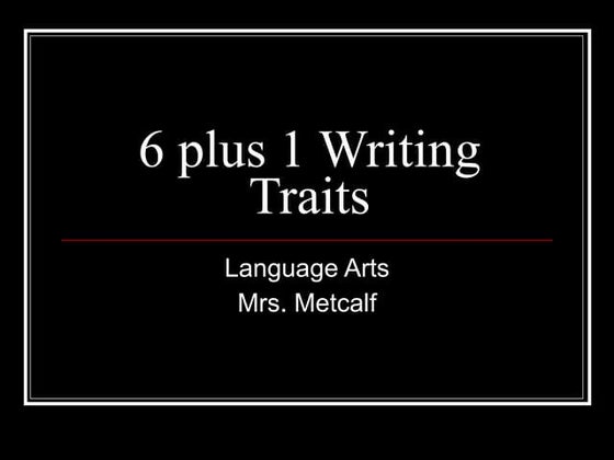 6 Trait Writing - Conventions | PPT
