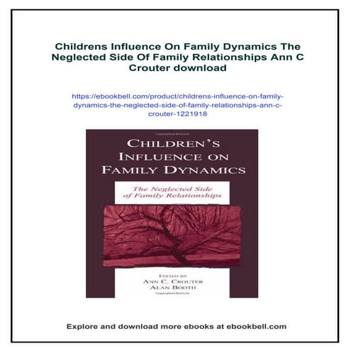Childrens Influence On Family Dynamics The Neglected Side Of Family ...