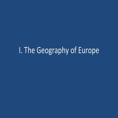 Geography of Europe (6.1.1) | PPT