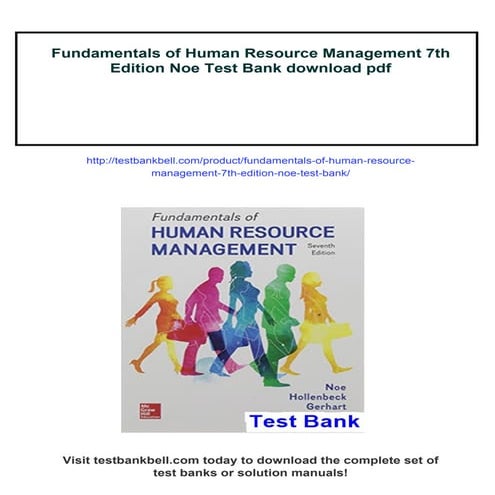 Fundamentals of Human Resource Management 7th Edition Noe Test Bank | PDF