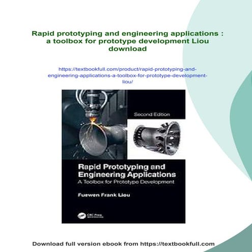 Rapid prototyping and engineering applications : a toolbox for prototype development Liou | PDF