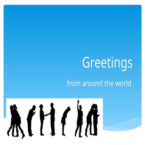 Greeting in other countries............. | PPT