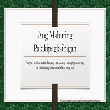 614229901-Ang-Mabuting-Pakikipagkaibigan.pptx