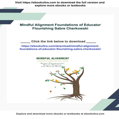 Mindful Alignment Foundations of Educator Flourishing Sabre Cherkowski ...