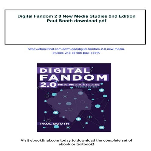 Digital Fandom 2 0 New Media Studies 2nd Edition Paul Booth | PDF
