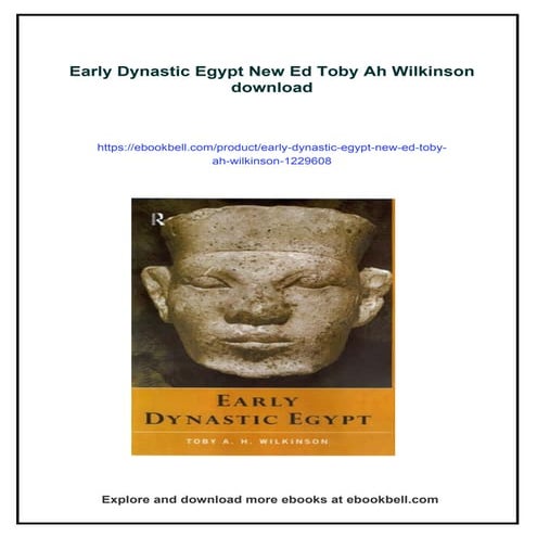 Early Dynastic Egypt New Ed Toby Ah Wilkinson | PDF