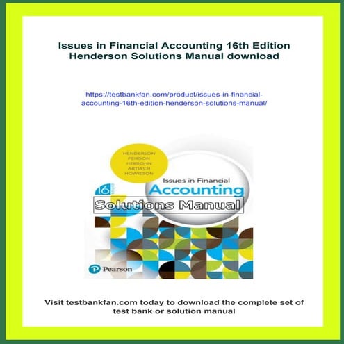 Issues in Financial Accounting 16th Edition Henderson Solutions Manual ...