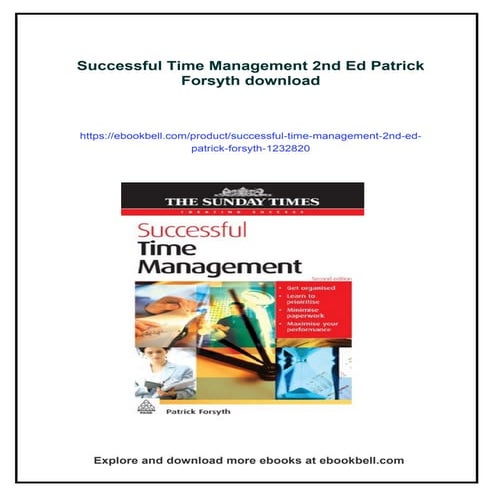 Successful Time Management 2nd Ed Patrick Forsyth | PDF