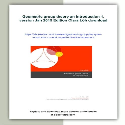 Geometric group theory an introduction 1, version Jan 2015 Edition Clara Löh | PDF