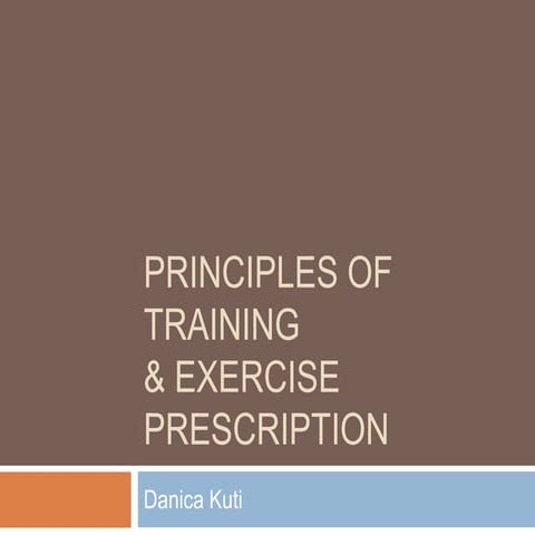 Work - Training and Exercise Prescriptions | PPT