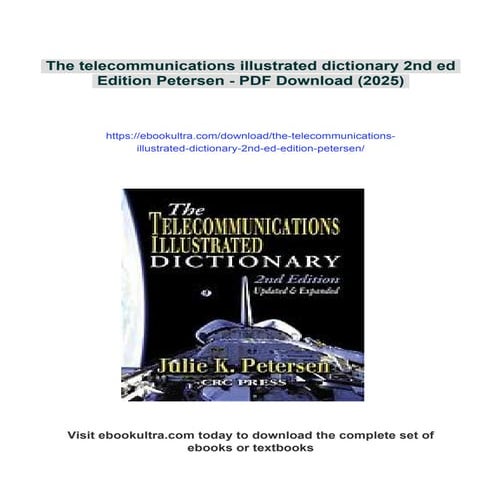 The telecommunications illustrated dictionary 2nd ed Edition Petersen | PDF