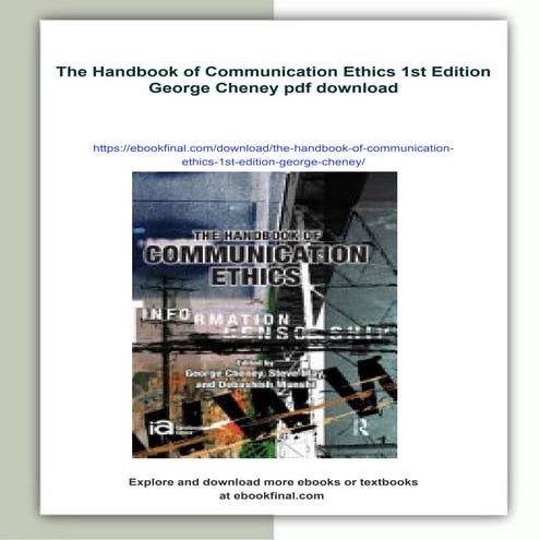 The Handbook of Communication Ethics 1st Edition George Cheney | PDF