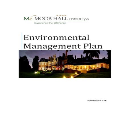 Moor_Hall_Hotel_Environmental_Management_Plan | PDF