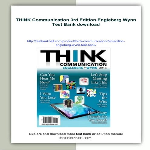 THINK Communication 3rd Edition Engleberg Wynn Test Bank | PDF