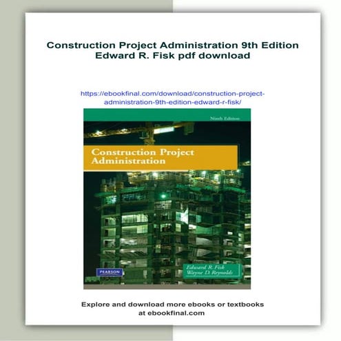Construction Project Administration 9th Edition Edward R. Fisk | PDF