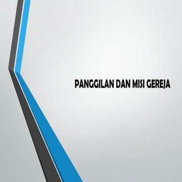 618831377-Panggilan-Dan-Misi-Gereja.pptx