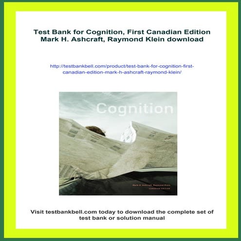 Test Bank for Cognition, First Canadian Edition Mark H. Ashcraft ...
