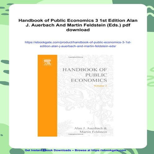 Handbook of Public Economics 3 1st Edition Alan J. Auerbach And Martin ...