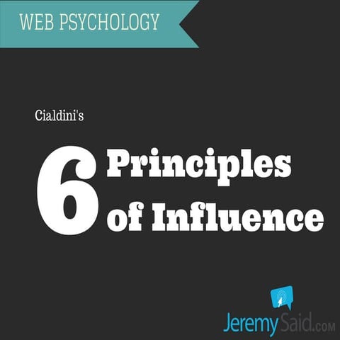 Cialdini's 6 Principles of Influence | PDF