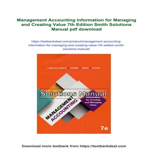 Management Accounting Information for Managing and Creating Value 7th ...