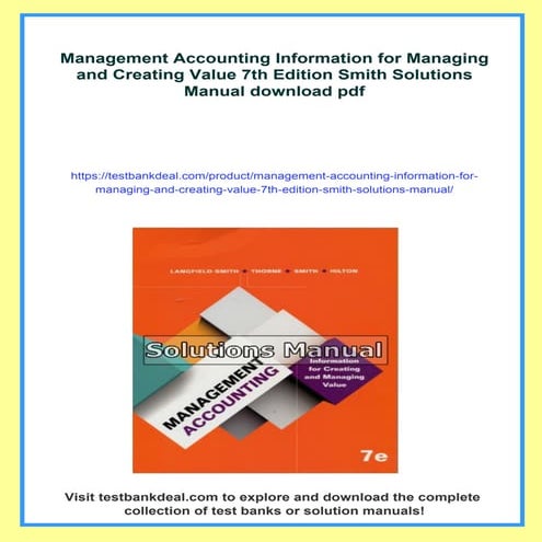 Management Accounting Information for Managing and Creating Value 7th ...