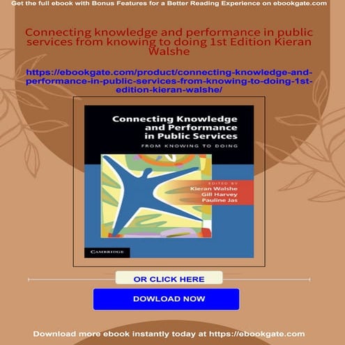 Connecting knowledge and performance in public services from knowing to ...