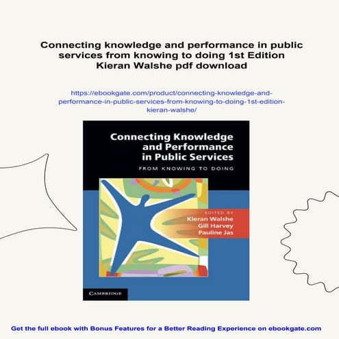 Connecting knowledge and performance in public services from knowing to ...