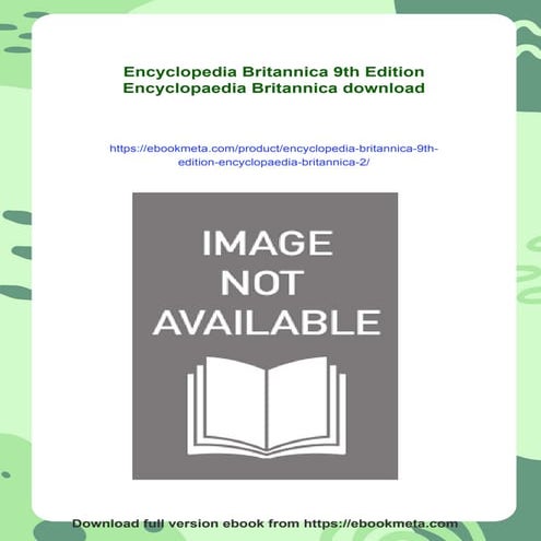 Encyclopedia Britannica 9th Edition Encyclopaedia Britannica | PDF