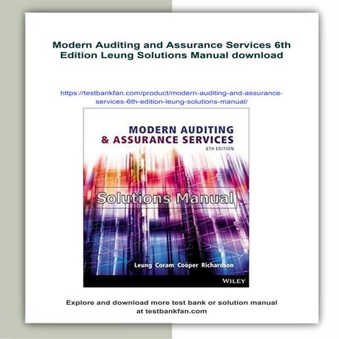 Modern Auditing and Assurance Services 6th Edition Leung Solutions ...