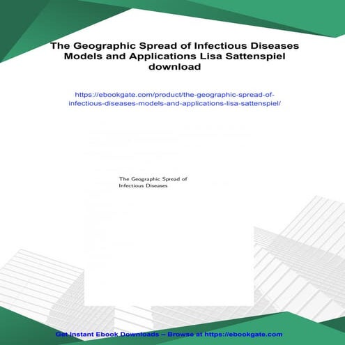 The Geographic Spread of Infectious Diseases Models and Applications ...